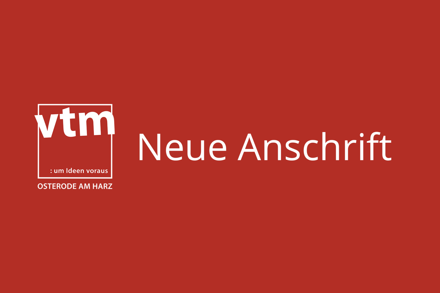 Neue Vereinsanschrift - vtm